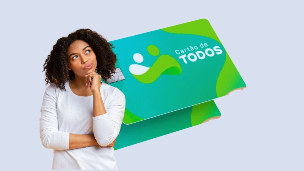 Cartão de Todos: o que é, quem pode contratar e mais
